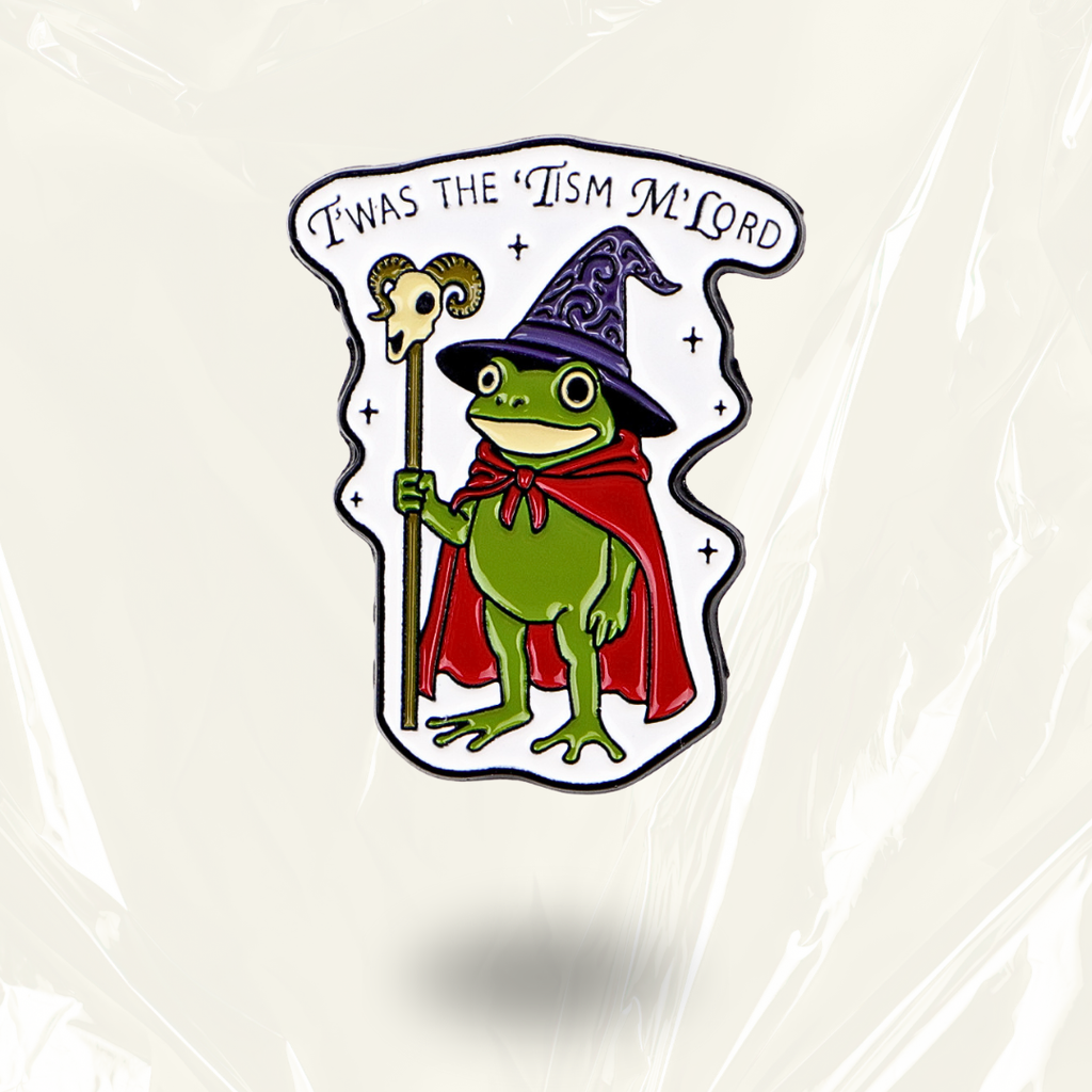 MindCoco | T'was the 'Tism M'Lord | Funny ADHD Pin Badge